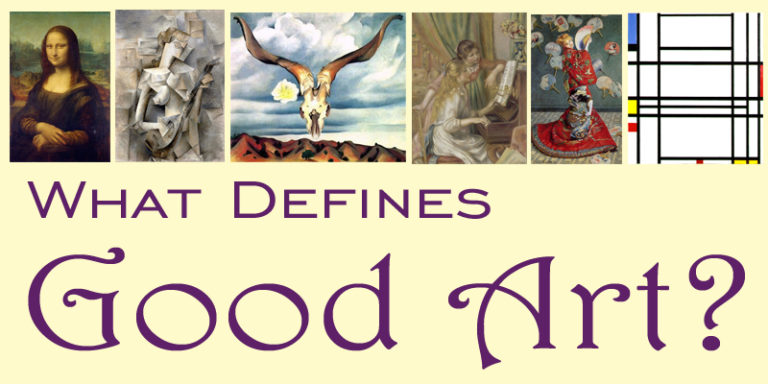 What Defines Good Art? – Blackstone Valley Art Association