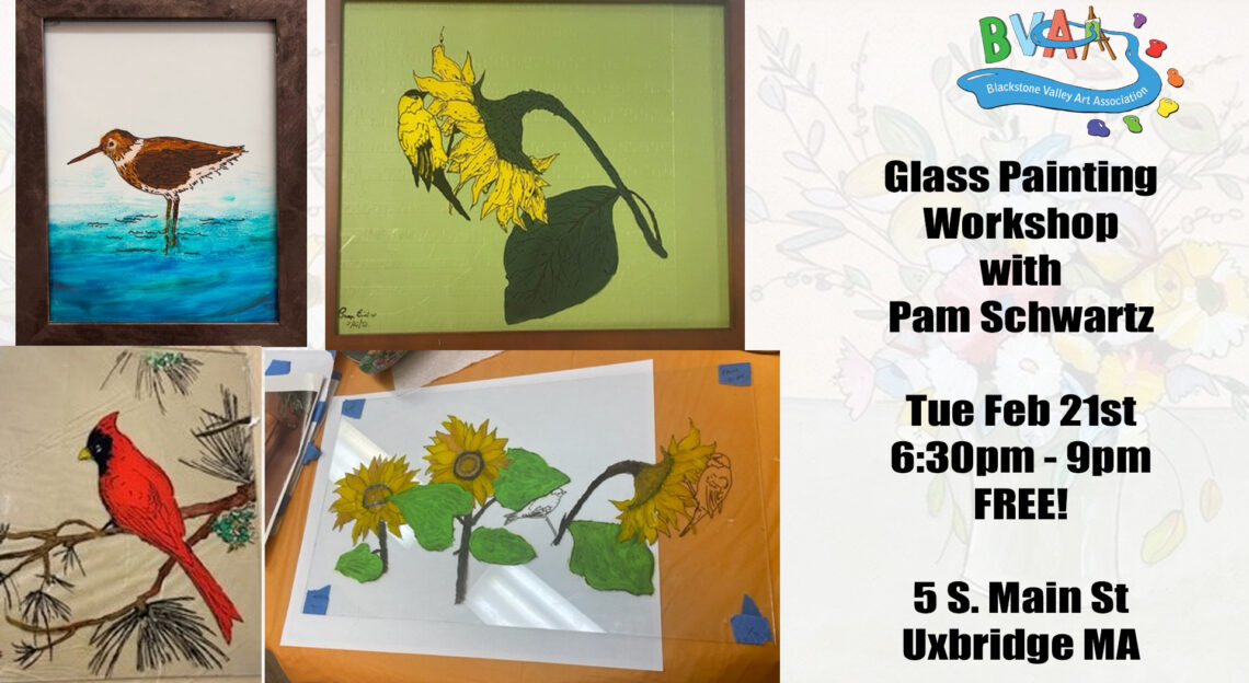 Glass Painting Workshop with Pam Schwartz – Blackstone Valley Art Association