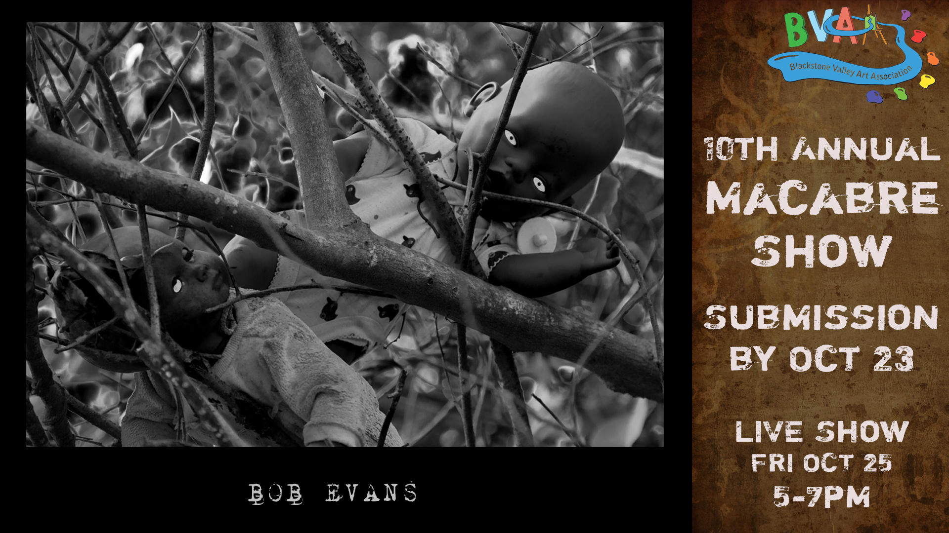 10th Annual BVAA Macabre Spooky Art Show – 2024 – Blackstone Valley Art ...